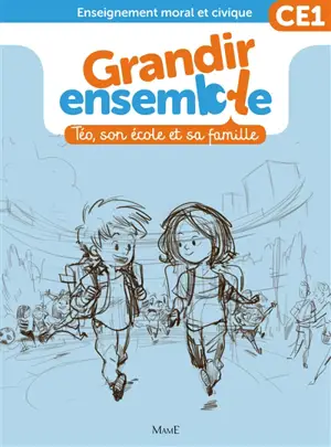 Grandir ensemble, enseignement moral et civique CE1 : les histoires de ...