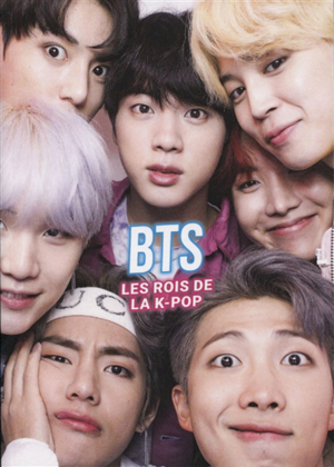 Cédric Hernandez - BTS : les rois de la k-pop