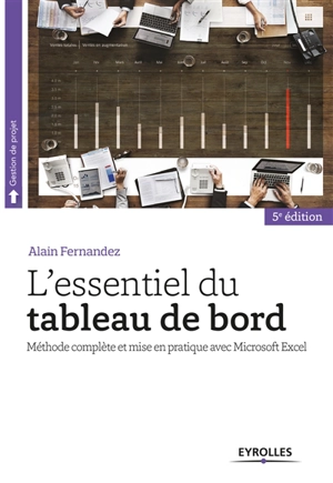 Alain Fernandez - L'essentiel du tableau de bord : méthode complète et ...