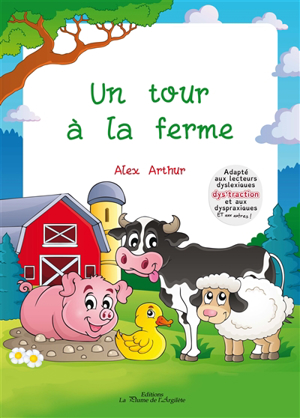 Alex Arthur - Un tour à la ferme