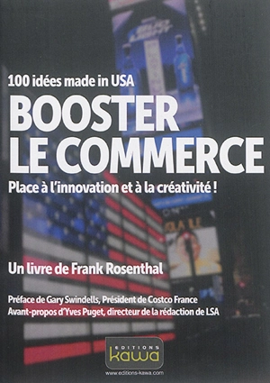 Frank Rosenthal Booster Le Commerce Place à L Innovation Et à La