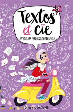 Geneviève Guilbault - Textos et Cie. Vol. 5. #Tous les espoirs sont ...