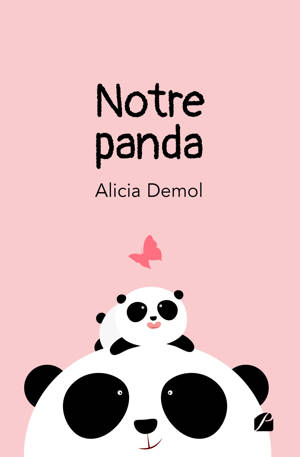 Alicia Demol - Notre panda