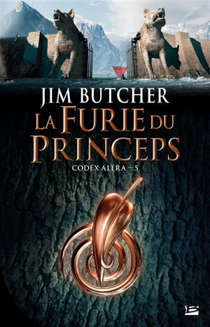 Jim Butcher - Codex Aléra. Vol. 5. La furie du Princeps