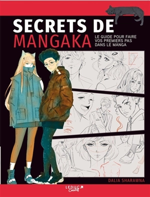 Dalia Sharawna - Secrets de mangaka : le guide pour faire vos premiers ...