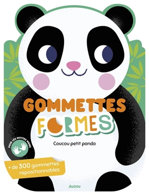 Kim Faria - Coucou petit panda : gommettes formes