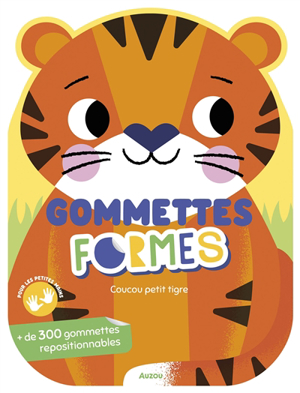 Kim Faria - Coucou petit tigre : gommettes formes