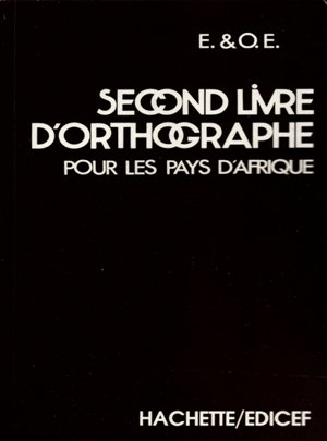 Edouard Bled - Second livre d'orthographe pour les pays d'Afrique