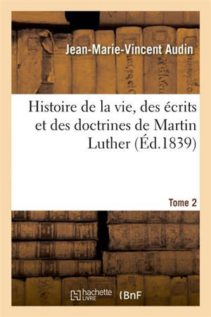 Jean-Marie-Vincent Audin - Histoire de la vie, des écrits et des ...