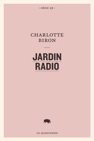 Charlotte Biron - Jardin radio