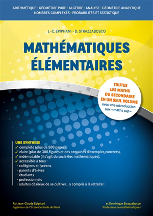 Jean-Claude Epiphani - Mathématiques élémentaires : Toutes les maths du ...