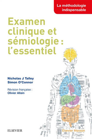 Nicholas Joseph Talley - Examen clinique et sémiologie : l'essentiel