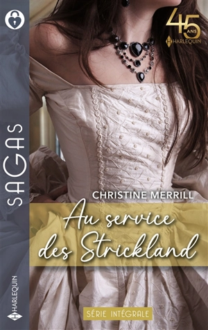 Christine Merrill - Au service des Strickland : série intégrale