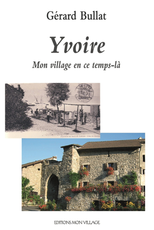 Gérard Bullat - Yvoire : mon village