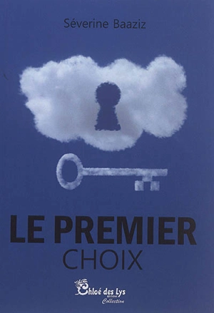 Séverine Baaziz - Le premier choix