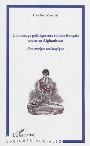 Caroline Marchal - L'hommage politique aux soldats français morts en ...