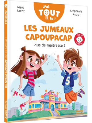 Maya Saenz - Les jumeaux Capoupacap. Plus de maîtresse