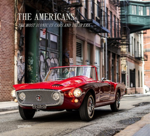 Blake Z. Rong - The Americans : the most iconic US cars and their era