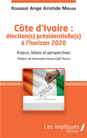 Kouassi Ange Aristide Molou - Côte d'Ivoire : élection(s ...