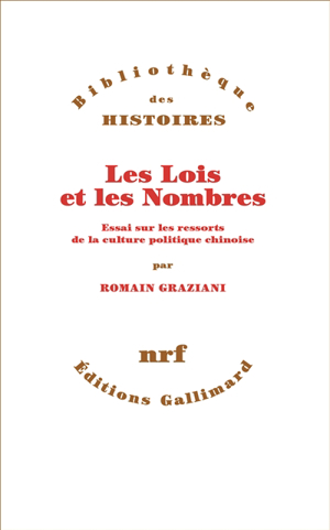 Romain Graziani - Les lois et les nombres : essai sur les ressorts de ...