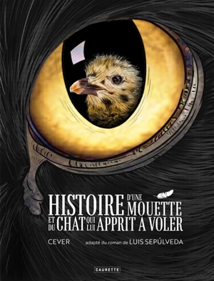 Cever - Histoire d'une mouette et du chat qui lui apprit à voler
