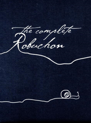 Joël Robuchon - The Complete Robuchon