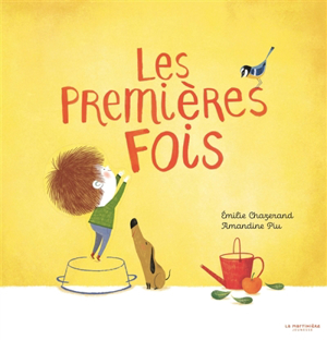 Emilie Chazerand - Les premières fois