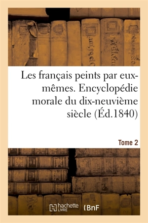 L. Curmer - Les français peints par eux-mêmes. Encyclopédie morale du ...