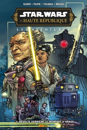 Daniel José Older - Star Wars : la Haute République : les aventures ...