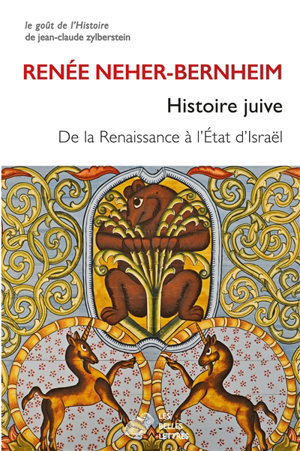 Renée Neher-Bernheim - Histoire juive de la Révolution à l'Etat d ...