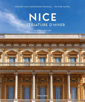 Mission Nice patrimoine mondial - Nice : villégiature d'hiver