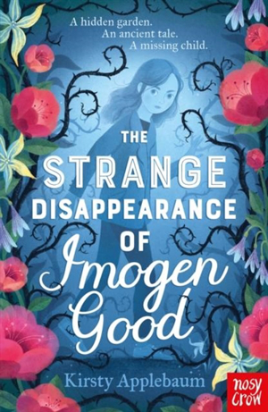 Kirsty Applebaum - The Strange Disappearance of Imogen Good