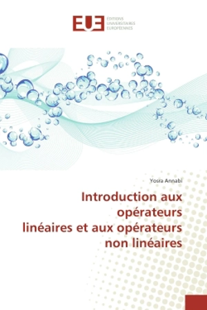 Annabi, Yosra - Introduction aux operateurs lineaires et aux operateurs ...