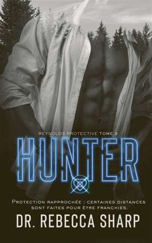 Rebecca Sharp - Reynolds protective. Vol. 2. Hunter