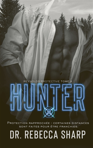 Rebecca Sharp - Reynolds protective. Vol. 2. Hunter