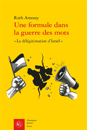 Ruth Amossy - Une formule dans la guerre des mots : la délégitimation d ...