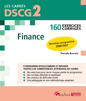 Pascale Recroix - Finance, DSCG 2 : 160 exercices corrigés : nouveau ...