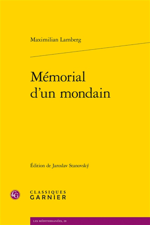 Maximilian Joseph von Lamberg - Mémorial d'un mondain