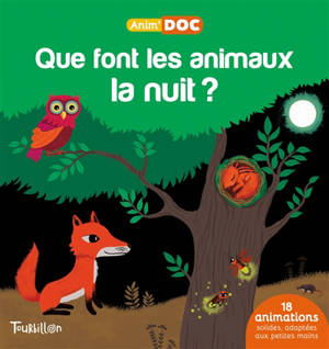 Sandra Laboucarie - Que font les animaux la nuit
