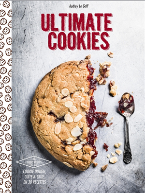 Audrey Le Goff - Ultimate cookies